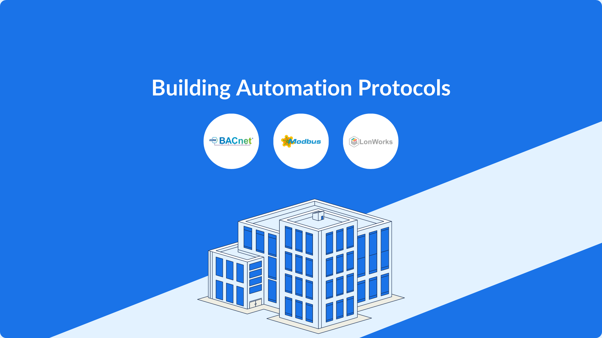 Beginner’s Guide to Building Automation Protocols
